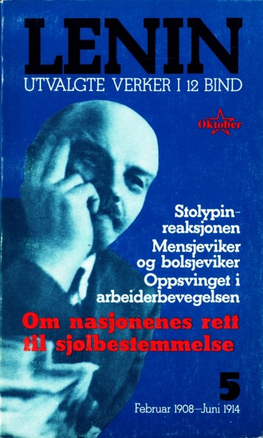 Lenin: Om nasjonenes rett til sjølbestemmelse | Arbeidernes Antikvariat