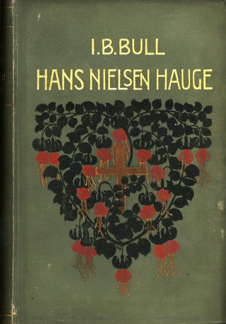 Jacob B. Bull: Hans Nielsen Hauge | Arbeidernes Antikvariat